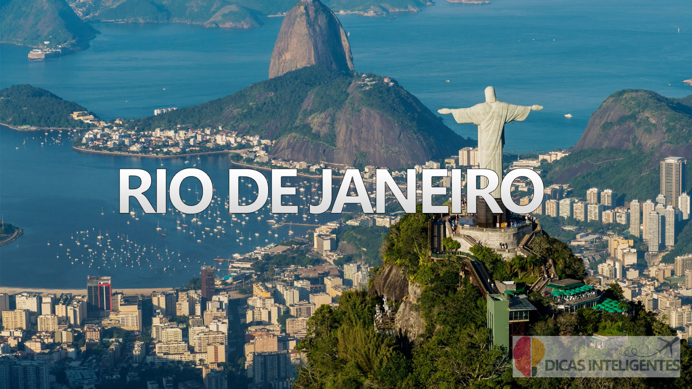 Rio de Janeiro - A cidade maravilhosa! - Dicas Inteligentes